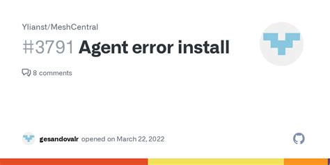 Agent Error Install · Issue 3791 · Ylianstmeshcentral · Github