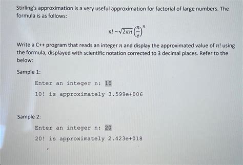 Solved Stirlings Approximation Is A Very Useful