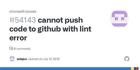 Cannot Push Code To Github With Lint Error · Issue 54143 · Microsoft