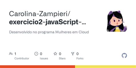 GitHub Carolina Zampieri Exercicio JavaScript GamaAcademy Desenvolvido No Programa Mulheres