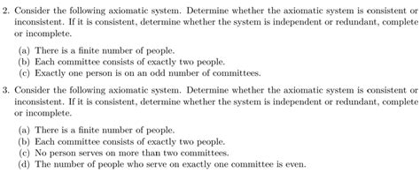 Solved 2 Consider The Following Axiomatic System Determine Solved 2 Consider The Following Axiomatic System Determine