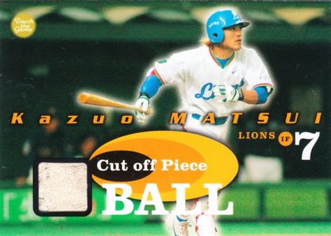 ミントモール Mint 札幌店 2003 Bbm タッチザゲーム 松井稼頭央 ボールカード B21
