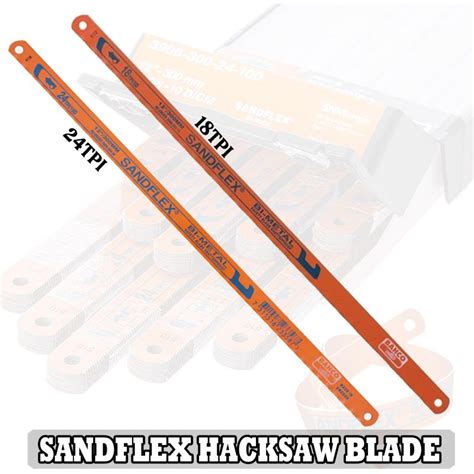 Sandflex Hacksaw Blade 18 Tpi 8d And 24 Tpi 10d 12 300mm Shopee Philippines