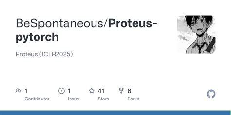 github bespontaneous proteus pytorch proteus iclr2025