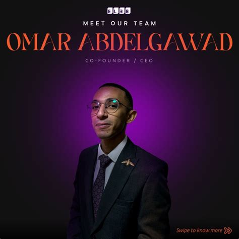 El3b On Linkedin Get To Know Our Team Omar Abdelgawad Co Founder And