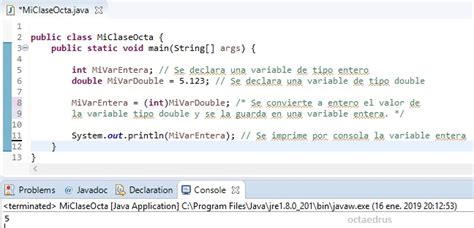 Octaedrus Capacitaciones y Servicios Casting o Conversión de tipos de datos en Java