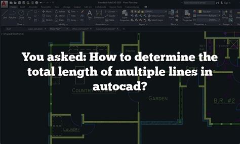 You Asked How To Determine The Total Length Of Multiple Lines In Autocad