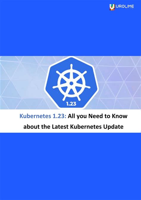 ppt kubernetes 1 23 all you need to know about the latest kubernetes