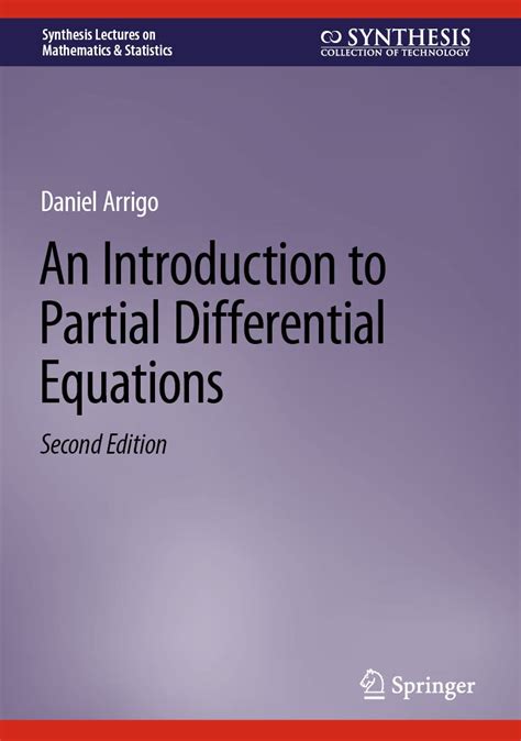 Buy An Introduction To Partial Differential Equations Synthesis Lectures On Mathematics