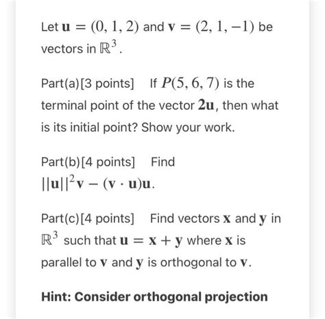 solved let u 0 1 2 and v 2 1 1 be vectors in