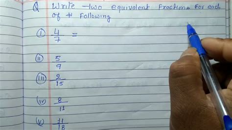 Write Two Equivalent Fractions For Each Of The Following Youtube