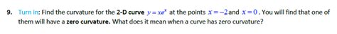 solved 9 turn in find the curvature for the 2 d curve