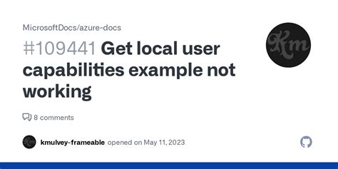 get local user capabilities example not working · issue 109441 · microsoftdocs azure docs · github