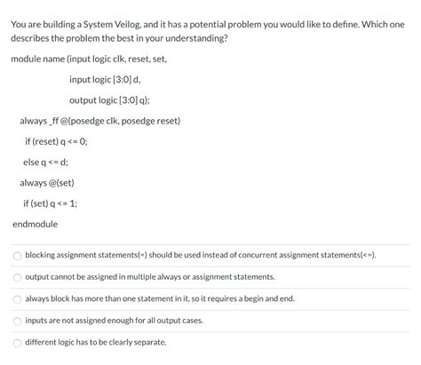 Solved You Are Building A System Veilog And It Has A