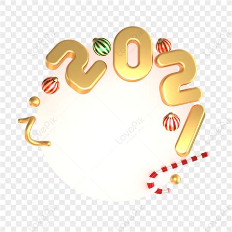 3d 일러스트 황금 2021 새해 장식크리스마스제전 Png 일러스트 무료 다운로드 Lovepik