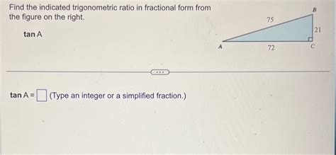 Solved Find The Indicated Trigonometric Ratio In Fractional