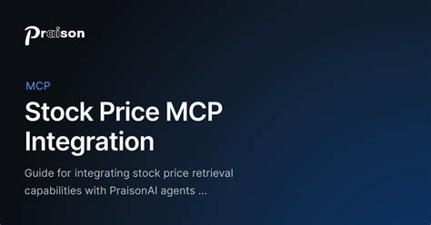 stock price mcp integration praisonai documentation