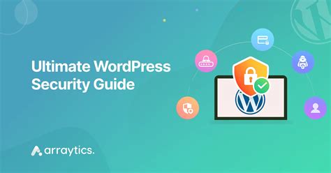 The Ultimate Wordpress Security Guide Best Practices For 2025