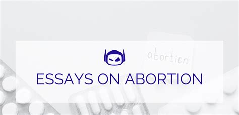 Essays Over Abortus Ideeën En Beste Praktijken Smodin