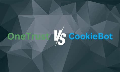 Onetrust Vs Cookiebot Whats Better For Cookie Consent Captain