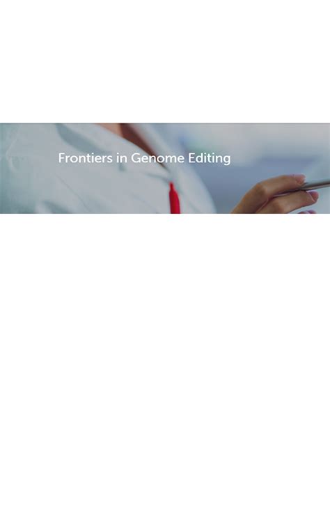 Frontiers In Genome Editing杂志 首页