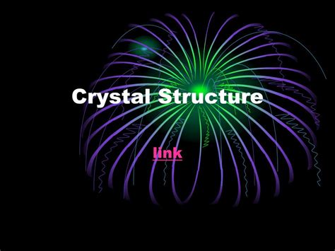PPT Crystal Structure PowerPoint Presentation Free Download ID