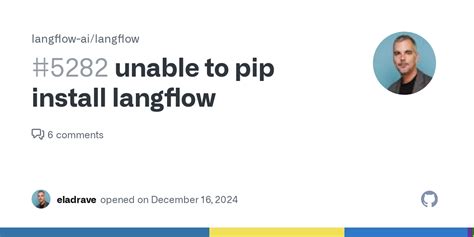 unable to pip install langflow · issue 5282 · langflow ai langflow