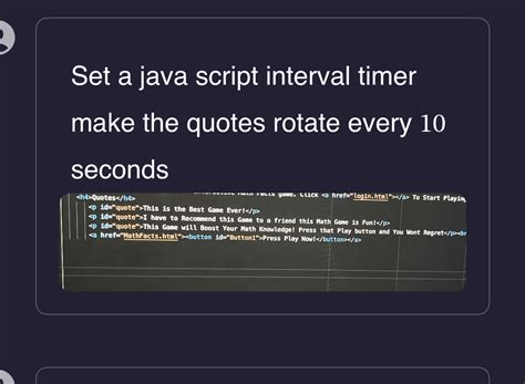 Solved Set A Java Script Interval Timermake The Quotes