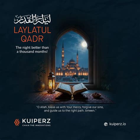 Kuiperz Laylatulqadr Ramadanreflections Islamictraditions Kuiperz