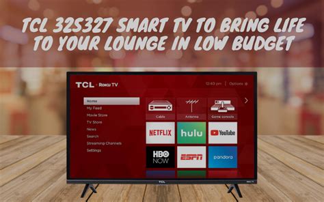 Tcl 32s327 Smart Tv To Bring Life To Your Lounge In Low Budget Hard Disk Reviews
