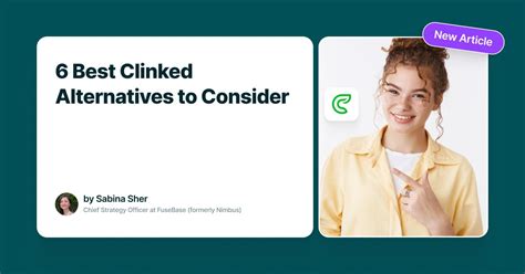 Discover The 6 Best Clinked Alternatives And Boost Your Teams