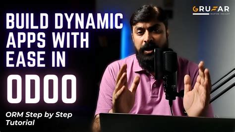 Complete Guide To Orm Methods In Odoo 17 From Basics To Advanced Youtube