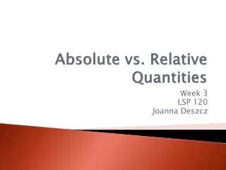 PPT Relative Location Vs Absolute Location PowerPoint Presentation Free Download ID 5962293