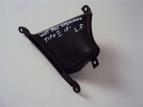 Wlot Powietrza Tarczy Lewej Fiat Tipo Ii 15 13291742031 Oficjalne