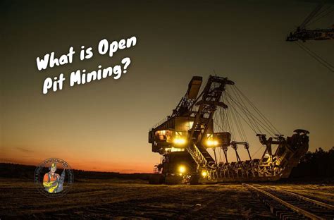 What Is Open Pit Mining Artofit