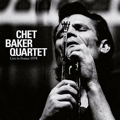 Live In France 1978 By Chet Baker Cd 2015 For Sale Online Ebay