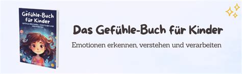 Gefühle Buch Für Kinder Emotionen Erkennen Verstehen Verarbeiten