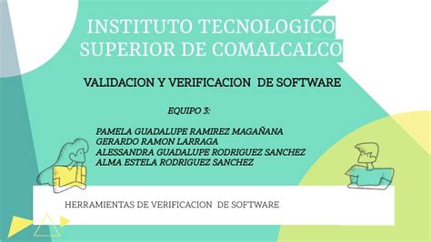 Herramientas De Verificacion De Software Genially