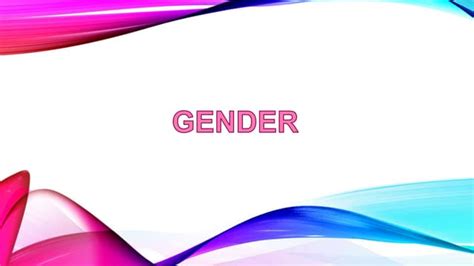 Understanding Gender And How To Ask Someone Their Gender Guide Pptx