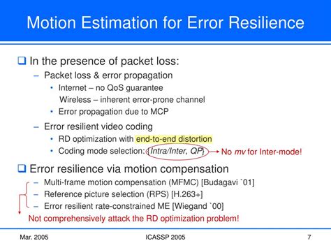 Ppt Rate Distortion Optimized Motion Estimation For Error Resilient Video Coding Powerpoint