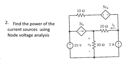 Solved Please Solve Only Using Node Voltage Analysis As The