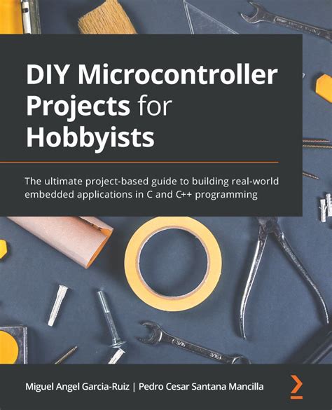 Diy Microcontroller Projects For Hobbyists Ebook Iot And Hardware Diy Microcontroller Projects For Hobbyists Ebook Iot And Hardware