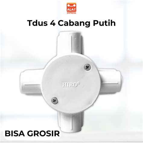 Jual T Dus 4 Cabang 20mm Hiro Putih Sambungan Pipa Listrik Fitting