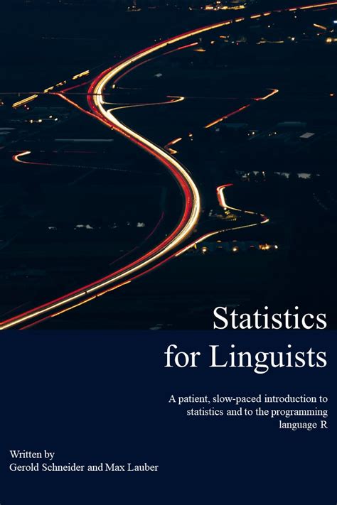 Statistics For Linguists Open Textbook