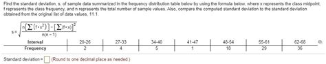 Find The Standard Deviation Of Sample Data Summarzed The Frequency