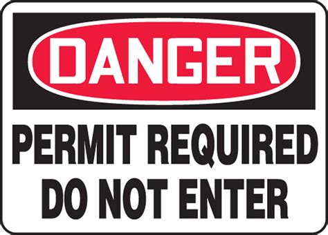 Permit Required Do Not Enter Osha Danger Safety Sign Mcsp066