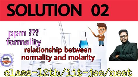 Relation Between Normality And Molarity Whats Ppm And Formality Normality Molarity Koc