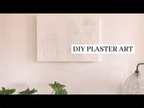 Diy Plaster Art How To Make A Minimalist Textured Canvas ♡ Artofit