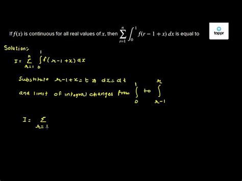 If Fx Is Continuous For All Real Values Of X Then ∑r 1nint01fr