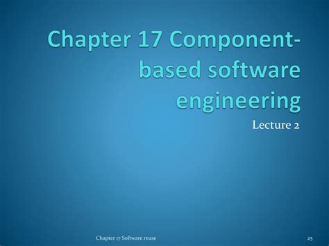 ppt chapter 17 component based software engineering powerpoint presentation id 6034883